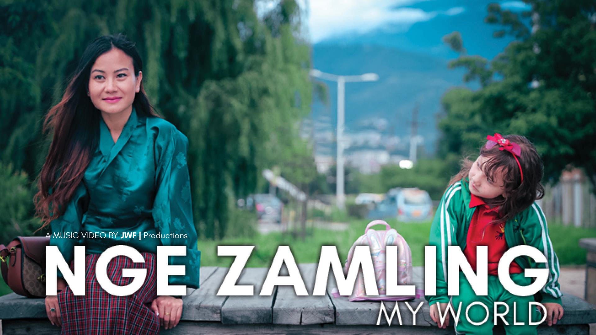 Nge Zamling: My World
